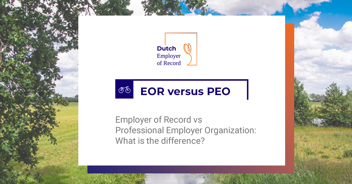 Employer of Record Vs Peo: What is the Difference